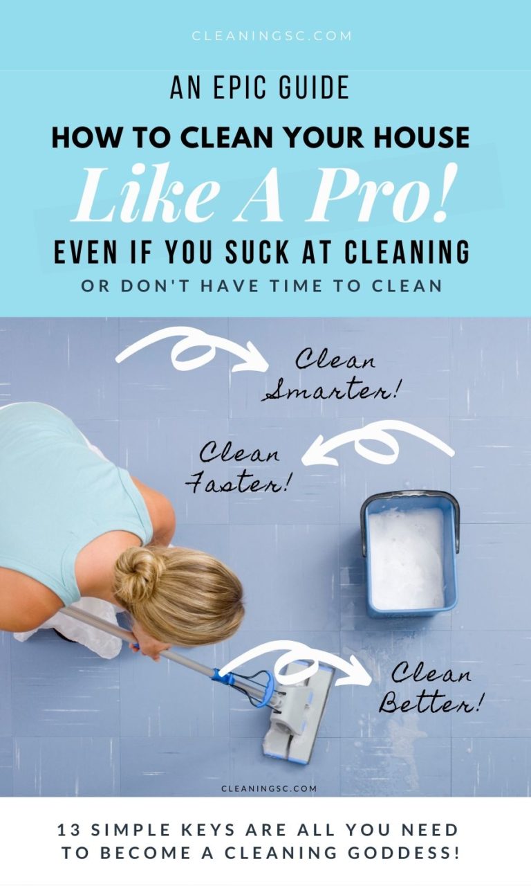 How To Clean Your House Like A Pro | 13 Easy Cleaning Tips » 🙌 House ...